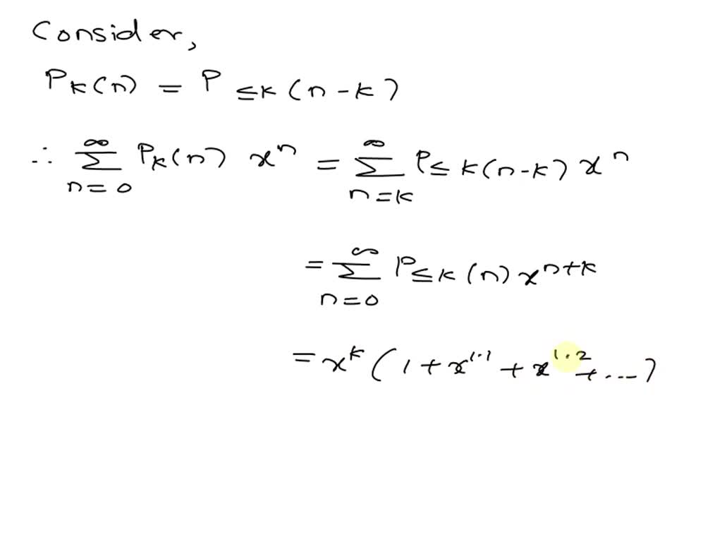 Solved Problem 07 Find The Generating Function Function For The Number Of Partitions Of N