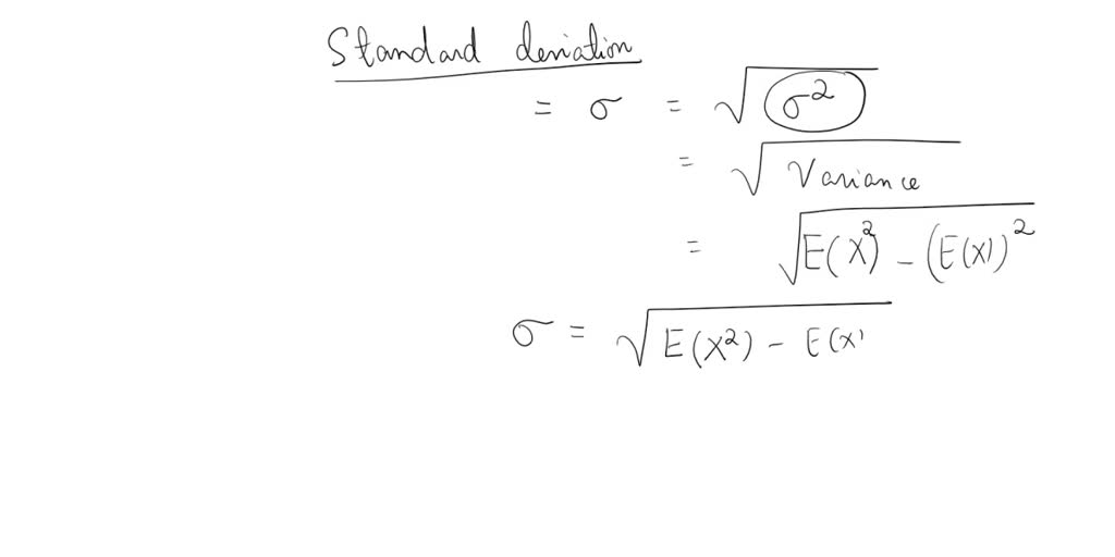 SOLVED: How to calculate the standard deviation? A Take the square root ...