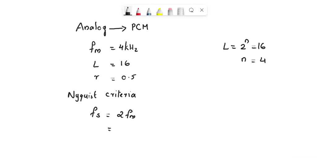 Solved An Analog Signal Is To Be Converted Into A Pcm Signal That Is A Binary Polar Nrz Line