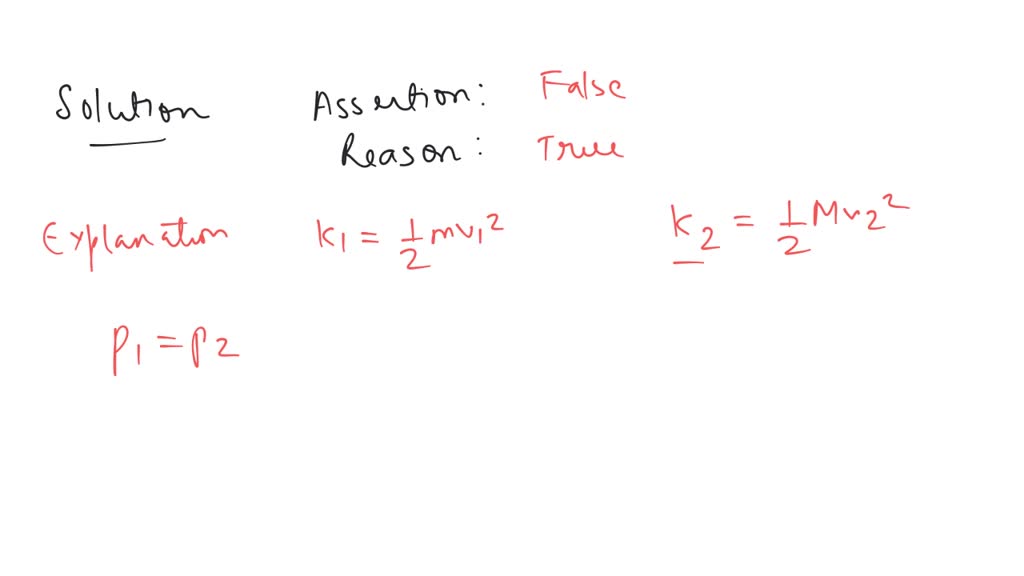 SOLVED: Assertion : A light body and heavy body have same momentum. Then they also have same ...