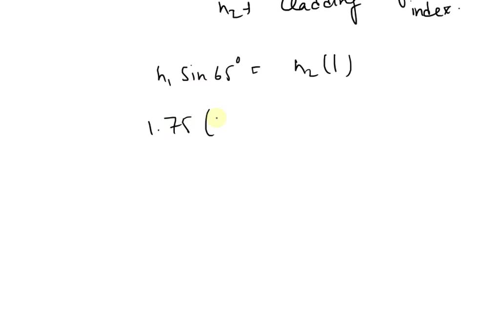SOLVED: 1. Calculate the index of refraction of the cladding of a fiber optic cable if the core ...