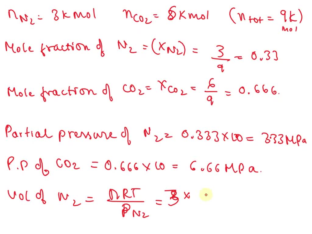 SOLVED: A rigid tank contains 3 kmol of N2 and 6 kmol of CO2 gases at 298 K and 10 MPa. Estimate ...