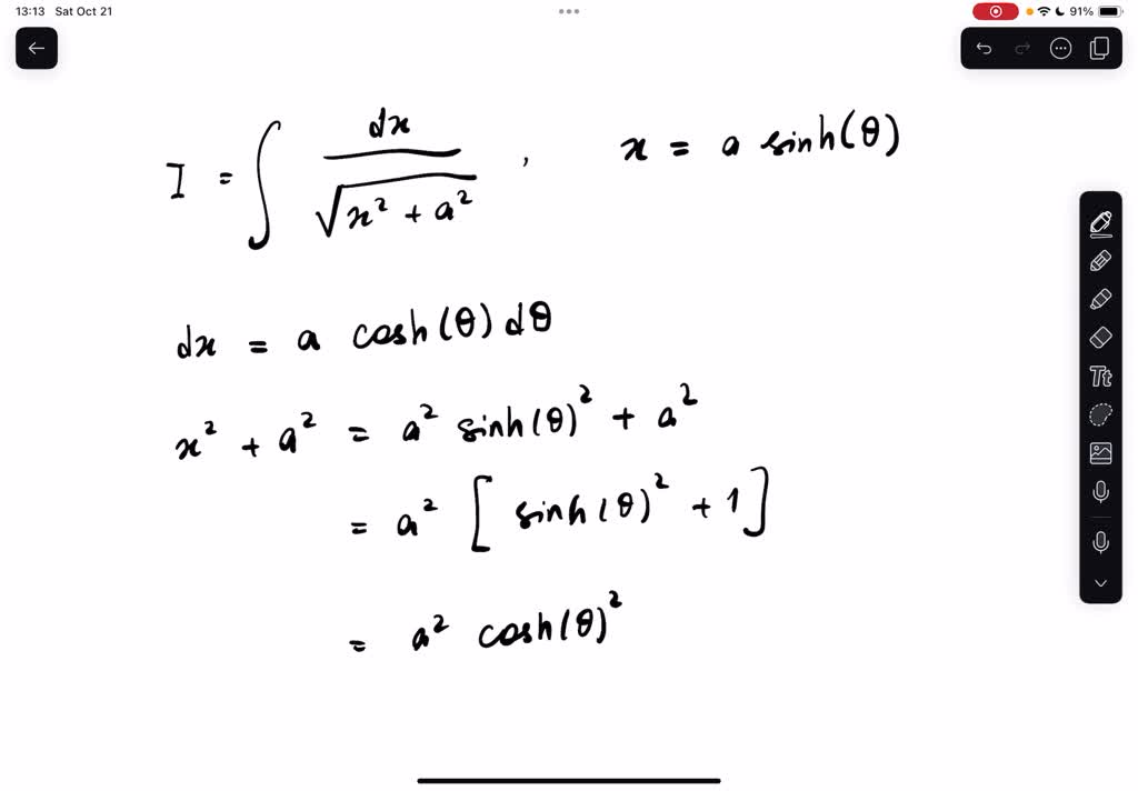 SOLVED: Now use the substitution 𝑥 = 𝑎 sinh 𝜃 to show that: ∫ 𝑑𝑥/ √𝑥2 ...