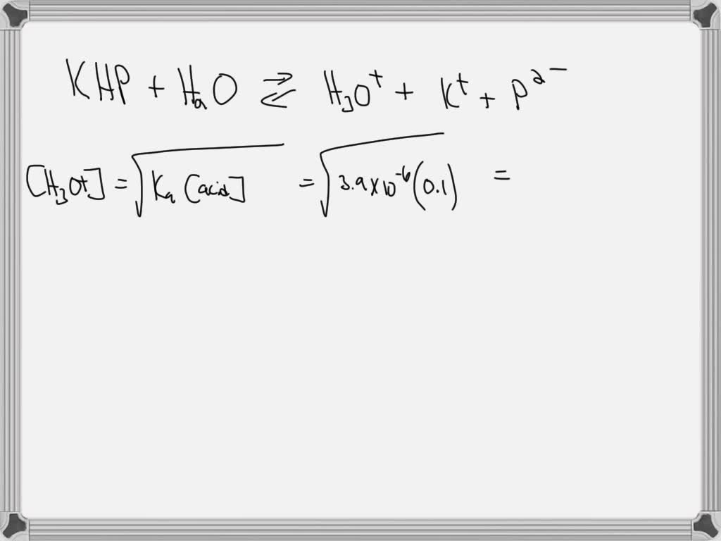 Potassium hydrogen phthalate, KHP, is a salt of the intermediate form ...