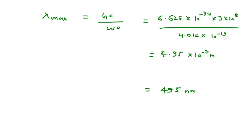 SOLVED: Problem 3: The work function of a specific metal is 2.51 eV ...