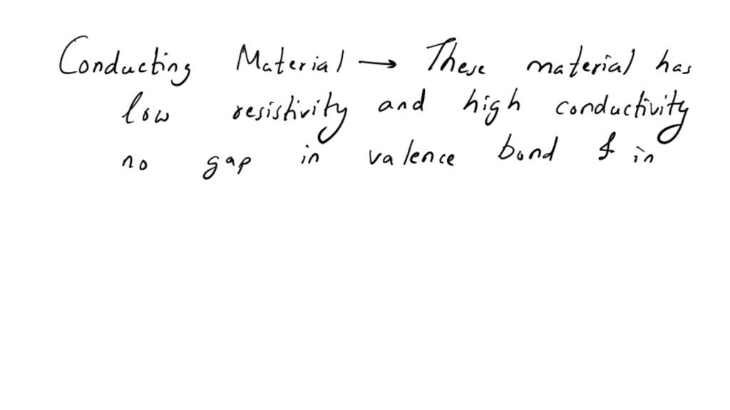 SOLVED: 1. Identify the electrical properties of materials that are ...