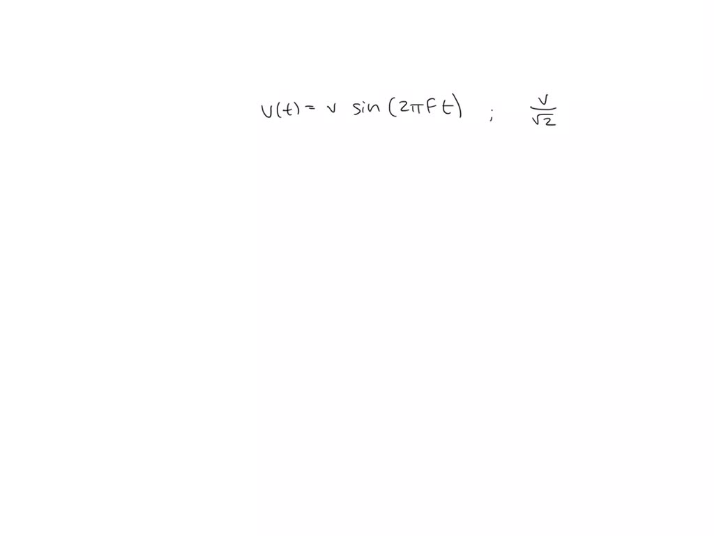 SOLVED: In an AC circuit with voltage V(t)=v sin 2 π f t, a voltmeter actually shows the average ...