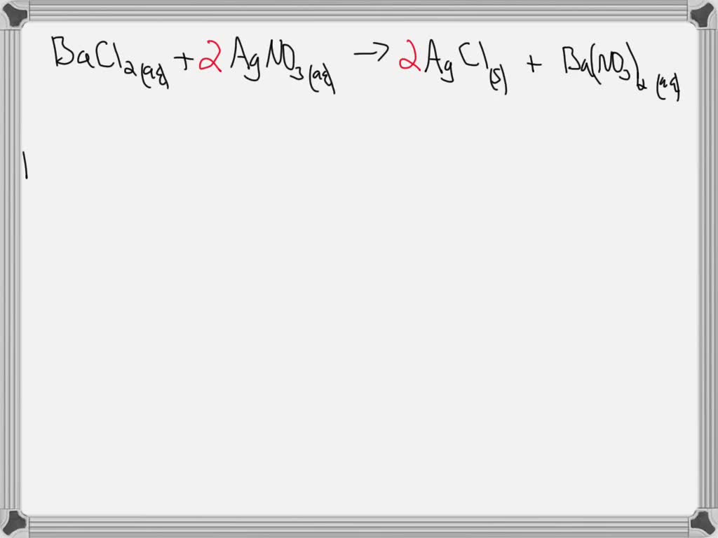 Solved Write Balanced Chemical Equation For The Following Reaction Barium Chloride Solution