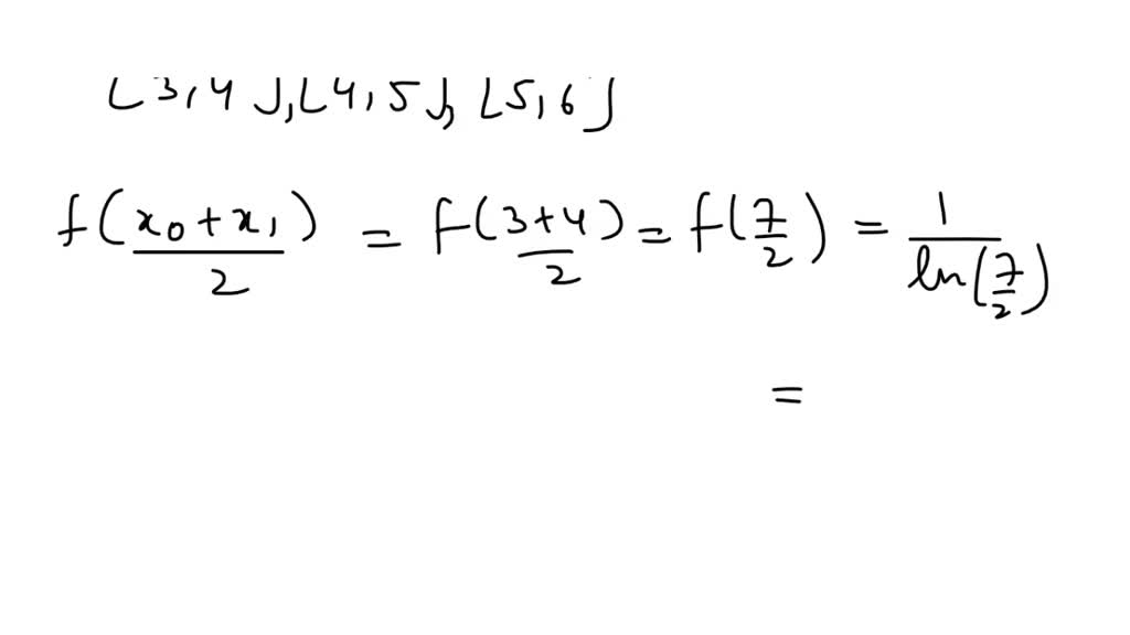SOLVED: Approximate d using the midpoint rule with five subdivisions to four decimal places. 1n ...