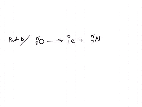 Part d 0 15 positron emission express your answer as a...
