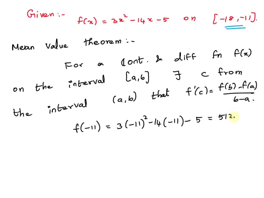 SOLVED: A function f(c) and interval [a,b] are given: Check ifthe Mean Value Theorem can be ...