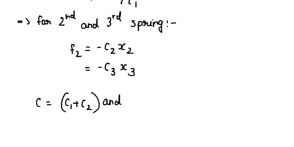 SOLVED: In the system shown below with three springs, two forces, and ...