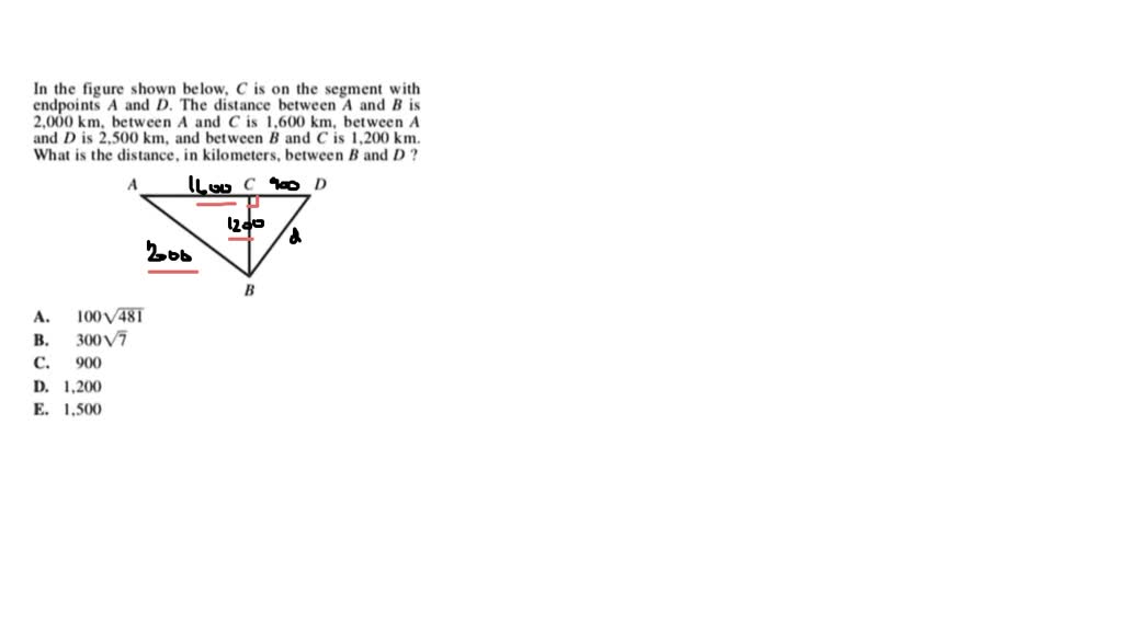 SOLVED: In the figure shown below, C is on the segment with endpoints A and D. The distance ...