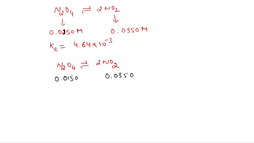 SOLVED: Calculate the equilibrium concentrations of N2O4 and NO2 at 25 ...