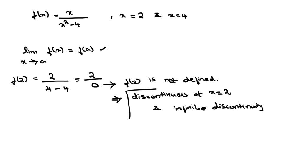 Solved Determine Whether Each Function Is Continuous At The Given X Values Justify Using The