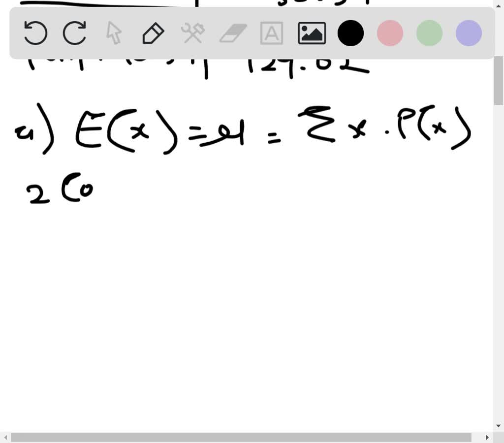 Solved Consider The Discrete Random Variable X Given In The Table Below Calculate The Mean
