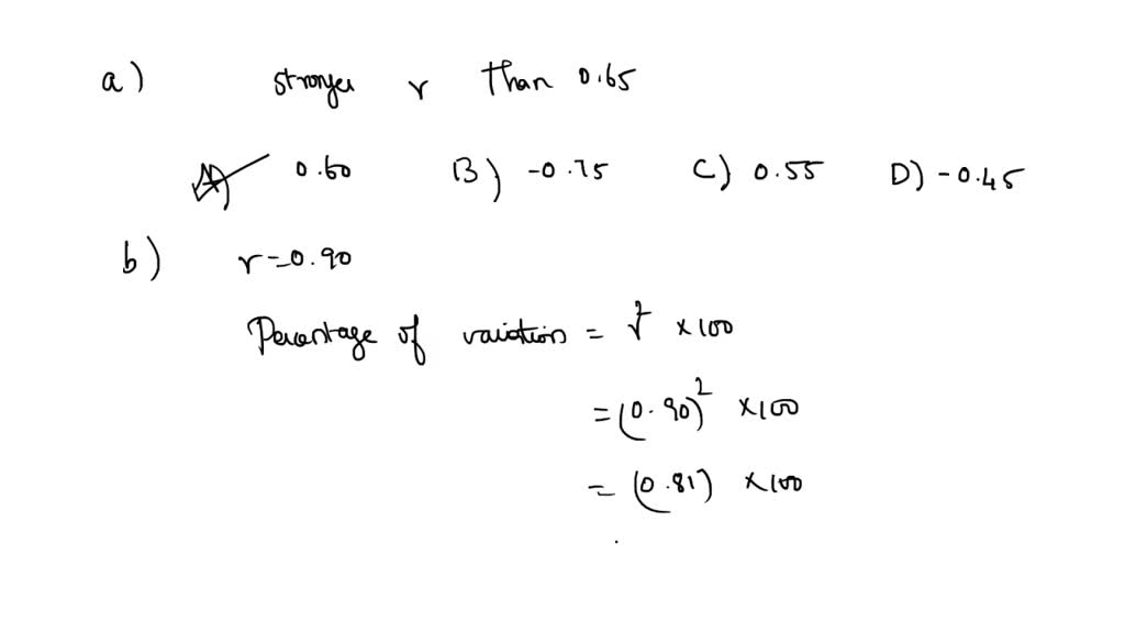 SOLVED: points) Which value of the coefficient of correlation indicates ...