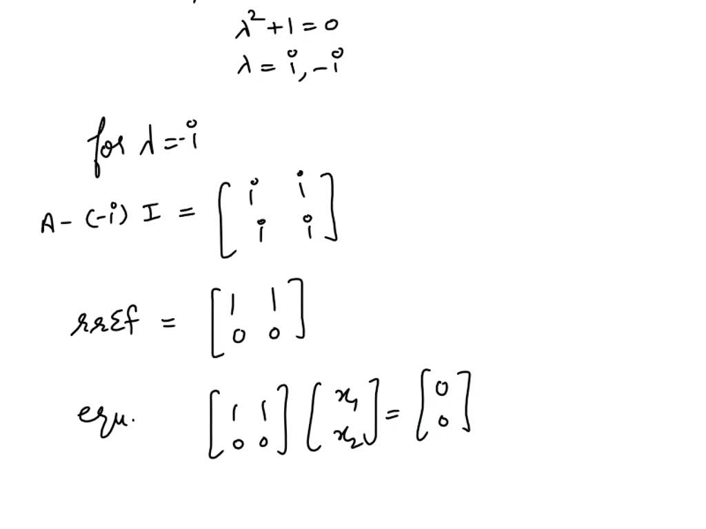 SOLVED: HW14.2. Diagonalize a complex 2x2 matrix Consider a 2x2 matrix ...