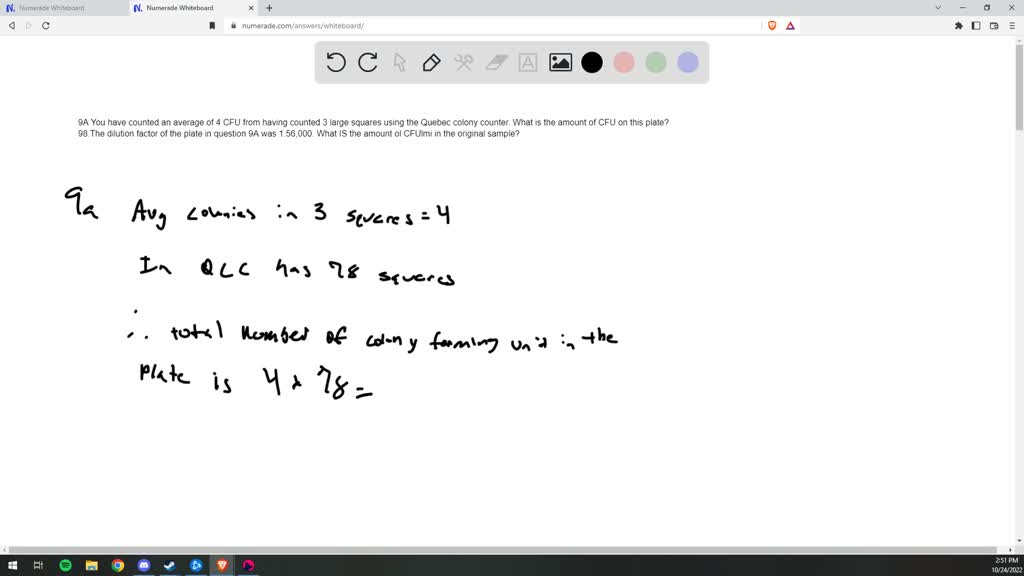 SOLVED: 9A. You have counted an average of 4 CFU from having counted 3 ...