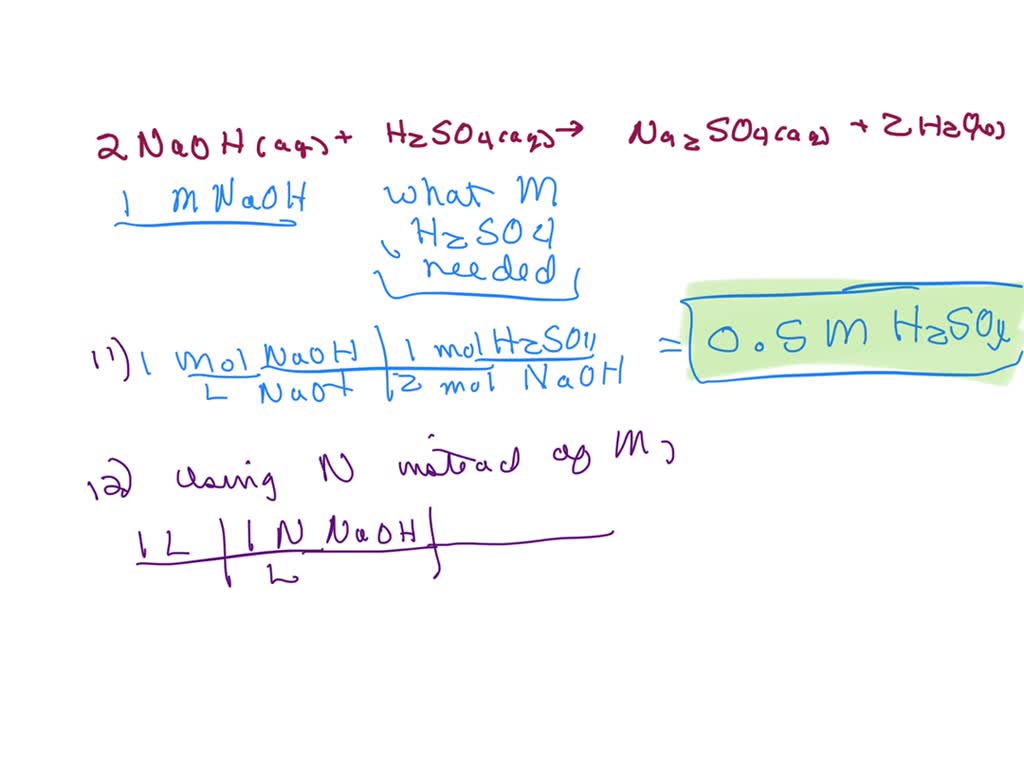 SOLVED: Consider the following chemical equation, properly balanced: 2NaOH + H2SO4 â†’ Na2SO4 ...