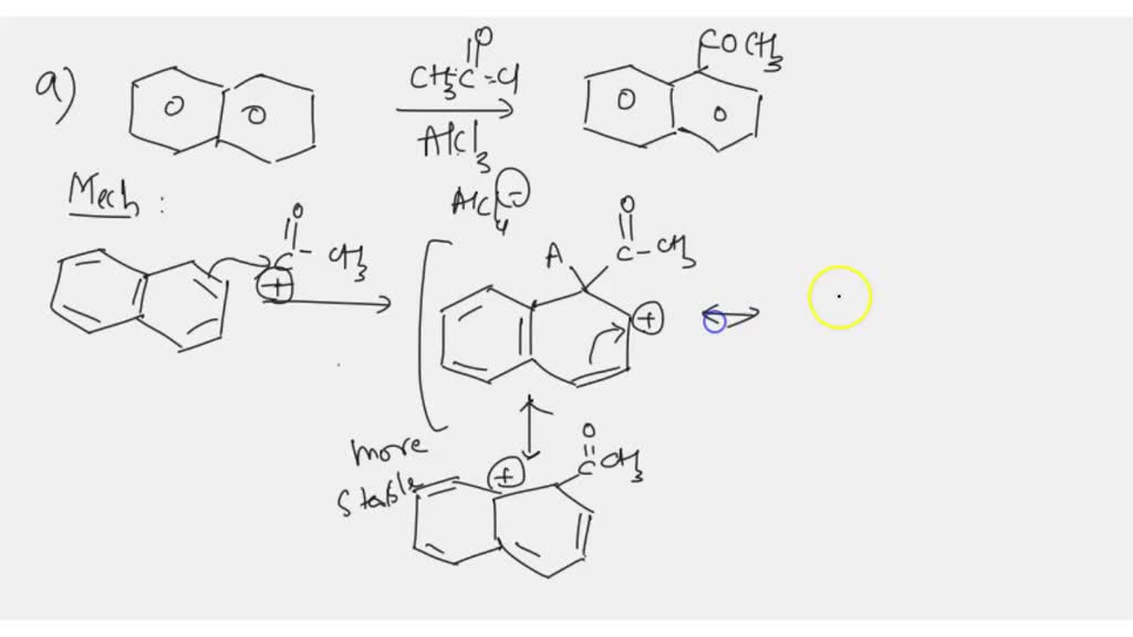 SOLVED: Naphthalene undergoes Friedel-Crafts acylation to give only one ...