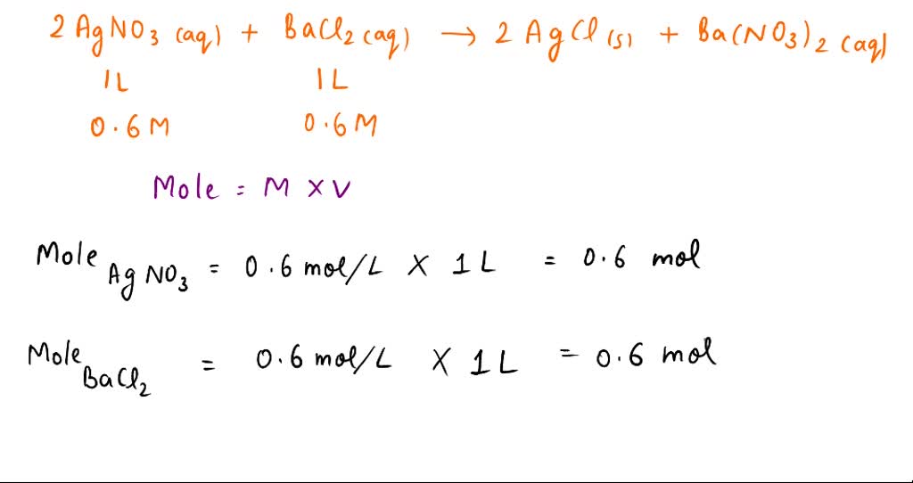 SOLVED: 1.0 L of 0.60 M solutions of AgNO3 and BaCl2 are mixed. The following reaction occurs ...