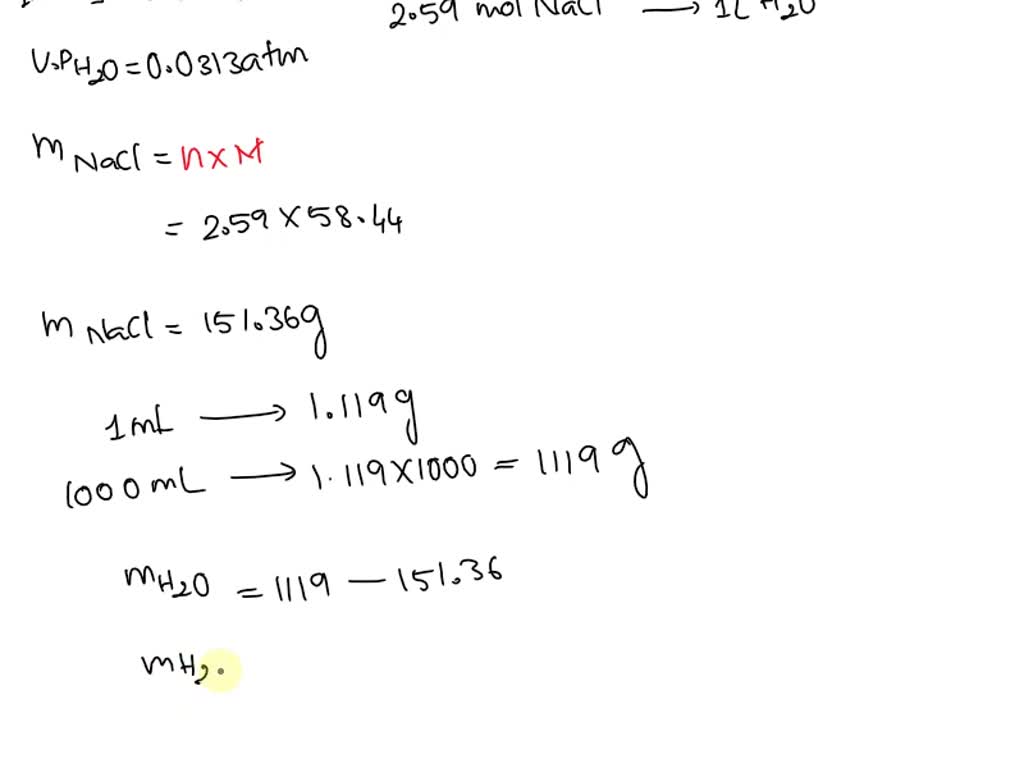 SOLVED: Assume complete dissociation of the NaCl and a density of 1.00 g/mL for water and use K ...