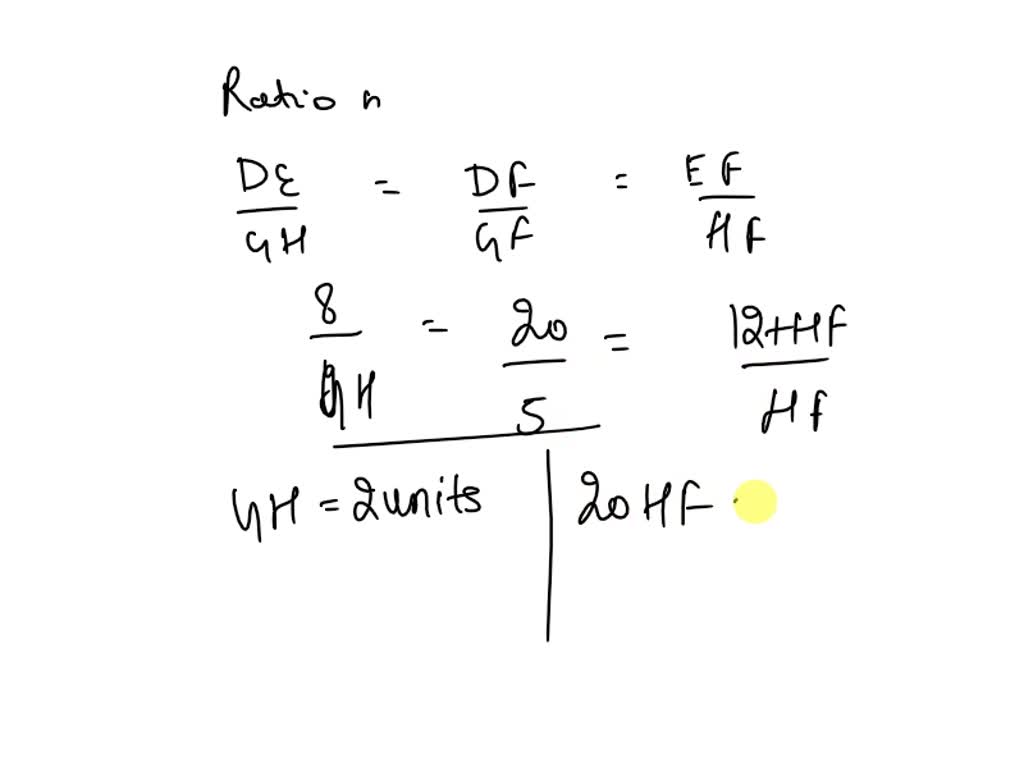 SOLVED: In the diagram, DG = 15, GF = 5, EH = 12, and DE = 8. To prove ...