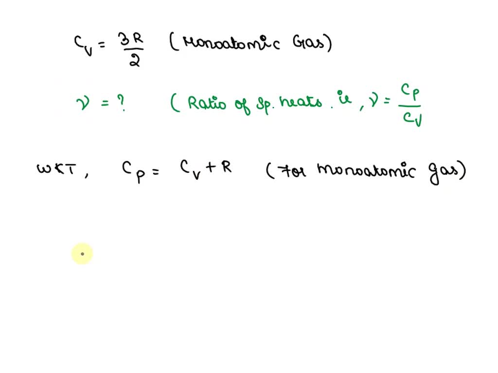 For a monoatomic gas, Cv = 3R/2. Find the gamma "Î³" for this gas.