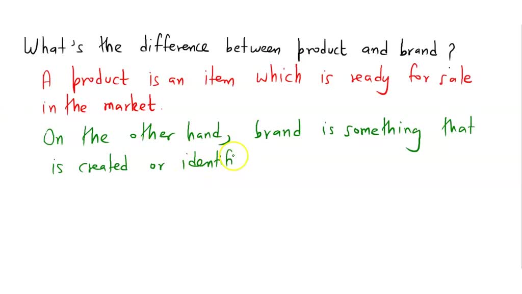 SOLVED: What's the difference between product and brand?