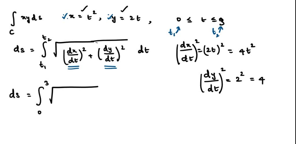 Solved Evaluate The Line Integral Where C Is The Given Curve C Xy Ds C X T2 Y 2t 0 ≤