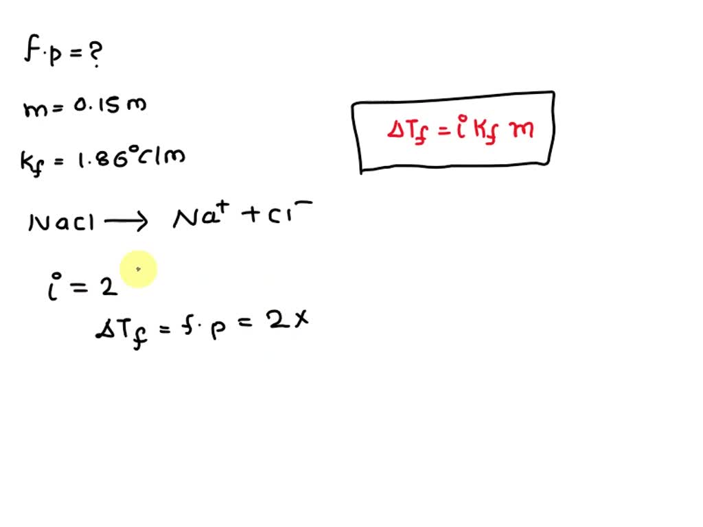 SOLVED: Calculate the freezing point of an aqueous solution of 0.15 m ...