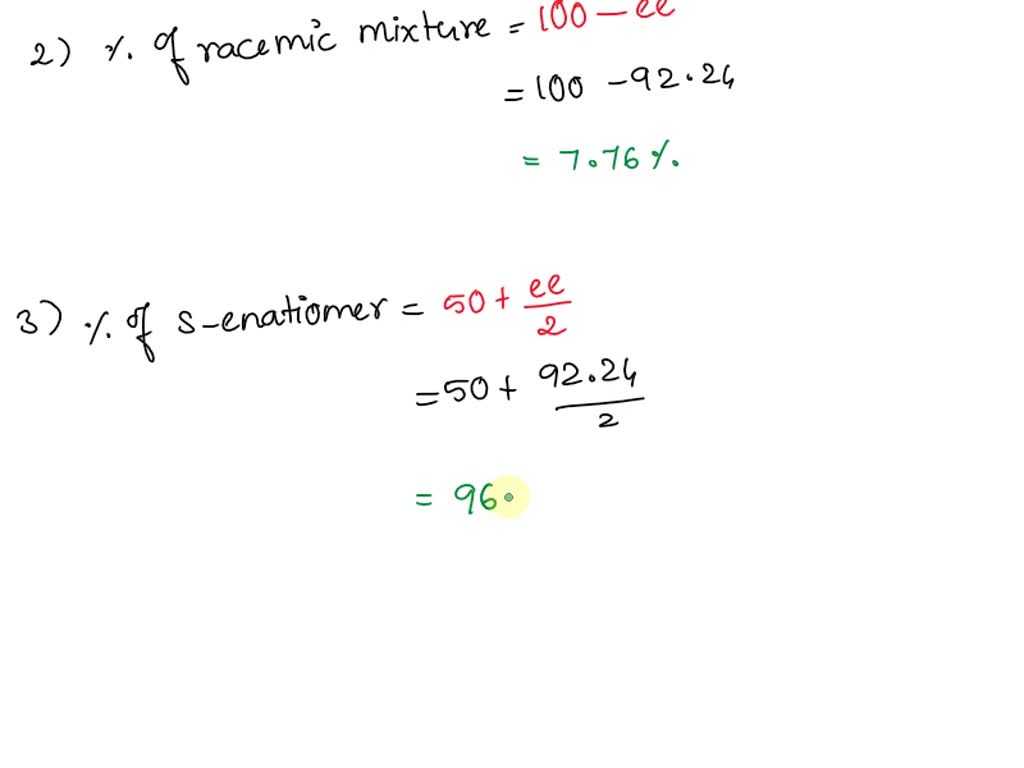 SOLVED: The specific optical rotation of the pure enantiomer (S ...