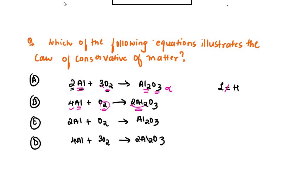 SOLVED: Which of the following equations illustrates the law of ...