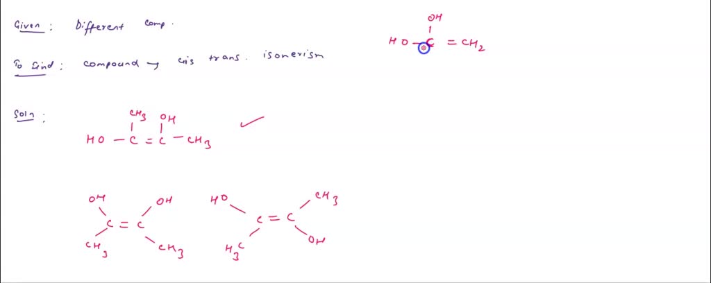SOLVED: Check the box under each compound that exists as a pair of cis/trans isomers. If none of ...