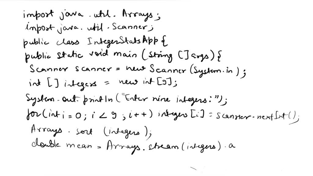 SOLVED: Write an application that allows you to enter nine integers and ...
