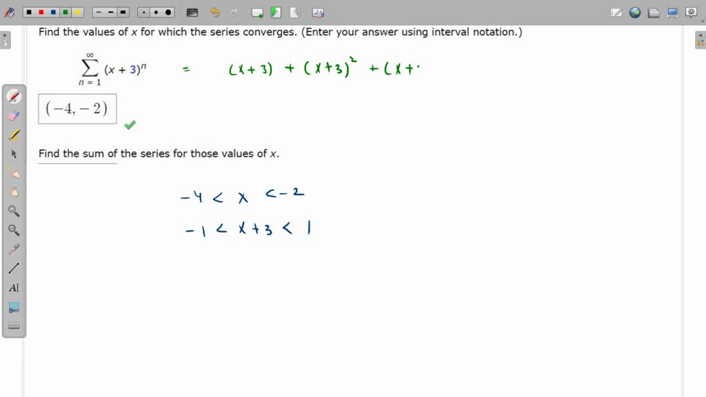 SOLVED: pt) Find all the values of x such that the given series would ...