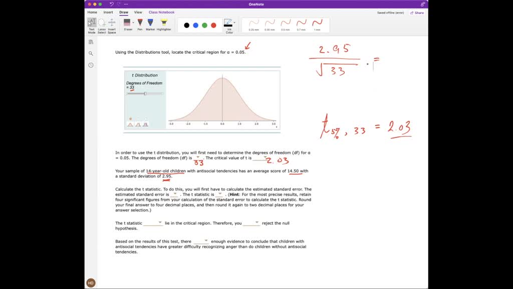 SOLVED: Using the Distributions tool, locate the critical region for a ...