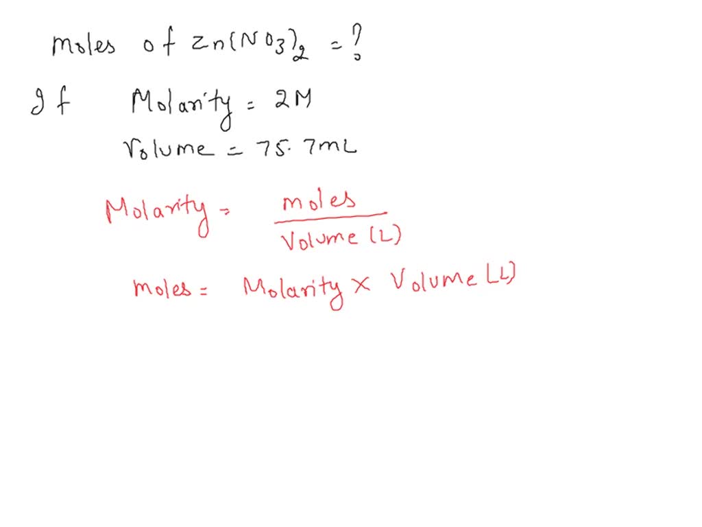 How many moles of Zn(NO3)2 are in 75.7 mL of 2.00 M solution?