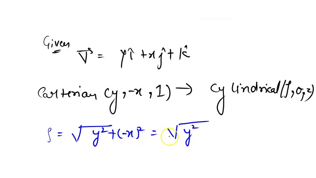 SOLVED: Ex.2 The del operator in the rectangular coordinate system is ...