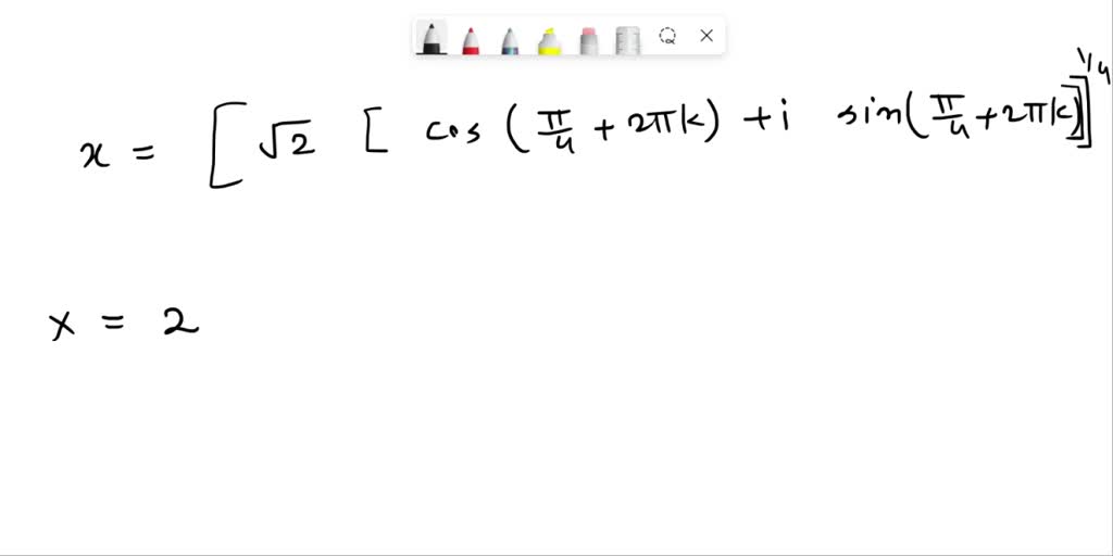 Find The Four Fourth Roots Of Z 1i 