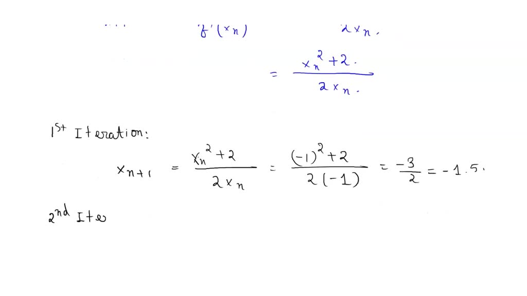 SOLVED: '1. Rate of convergence of the Newton-Raphson method is ...