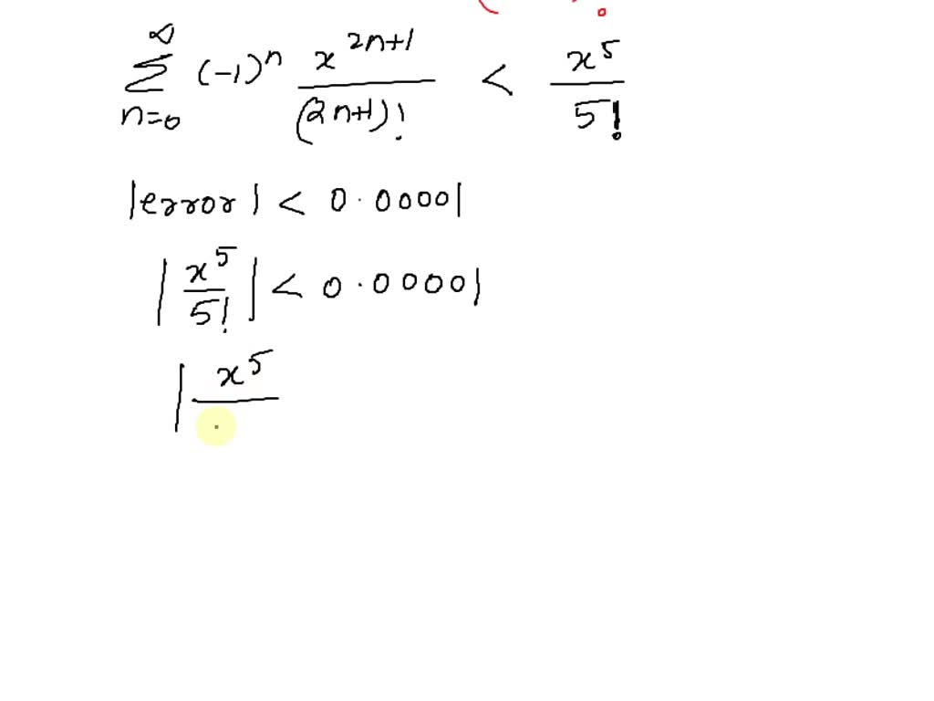 Solved Tutorial Exercise Use The Alternating Series Estimation Theorem Or Taylors Inequality 1886