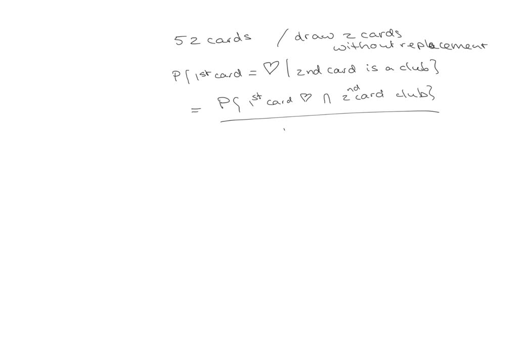SOLVED: Two cards are drawn in succession without replacement from a ...