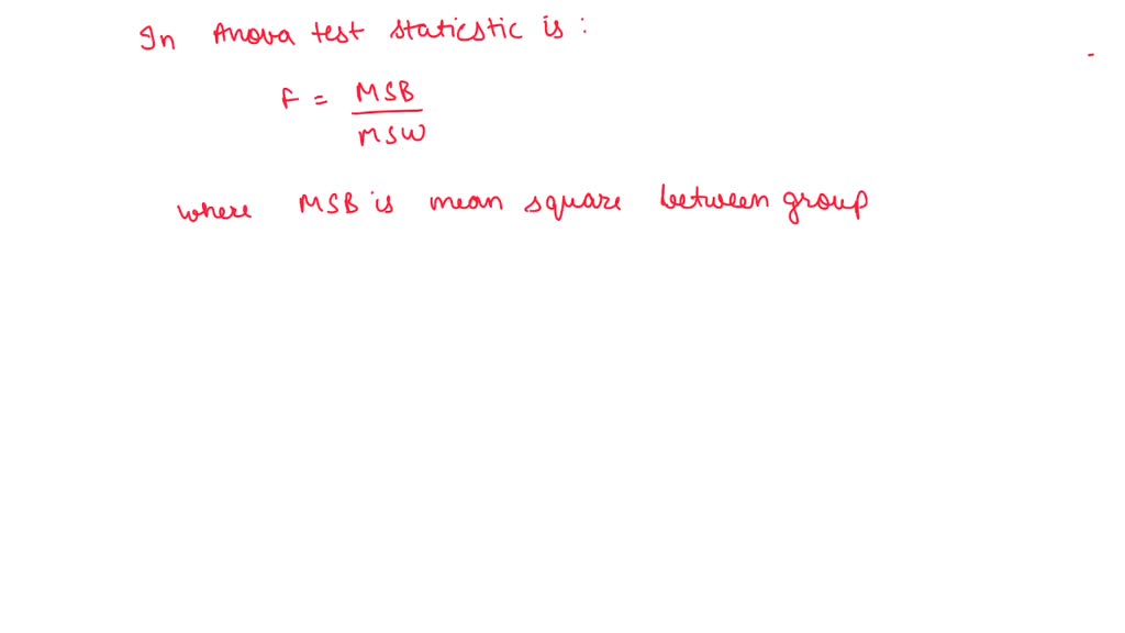 SOLVED: In order to determine whether the differences between group ...