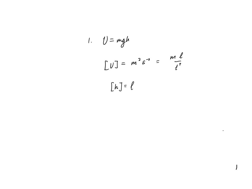SOLVED: 1.An equation for potential energy states U in m s 2 what are ...