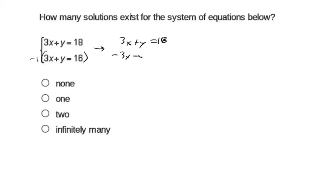 SOLVED: ughhhhh help please :'( How many solutions exist for the system ...