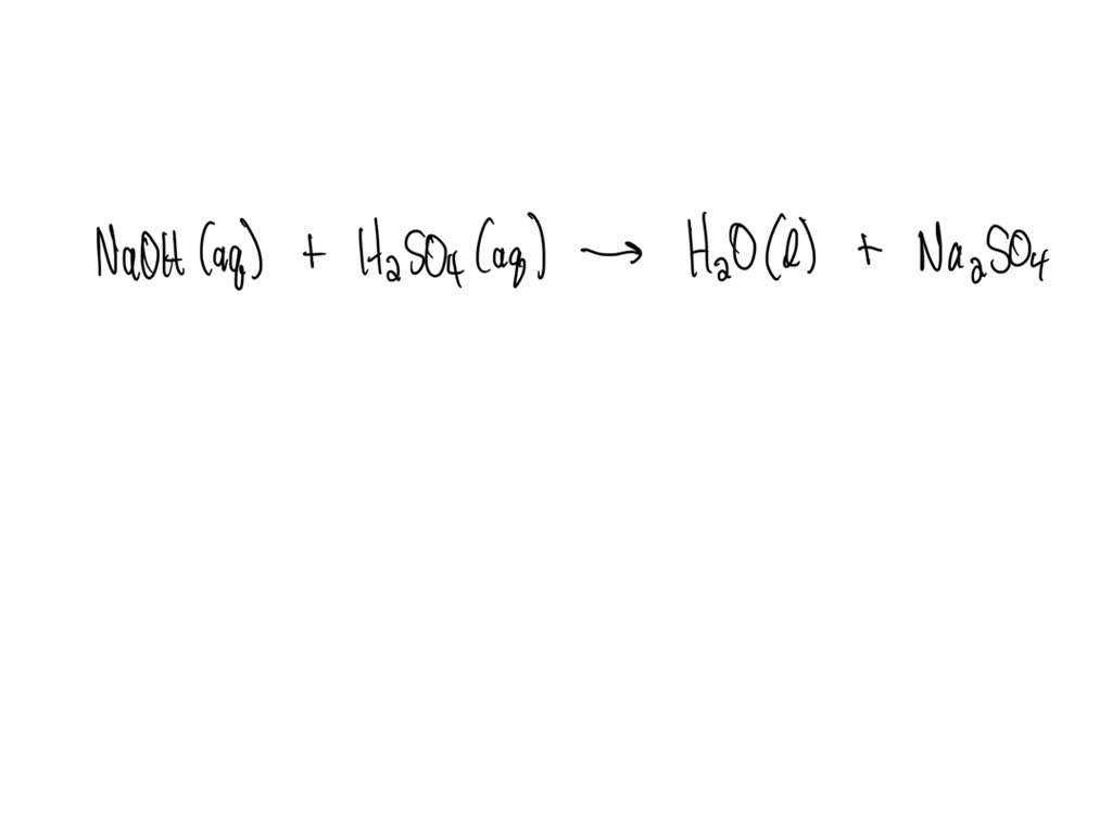 SOLVED: Write a balanced molecular equation for the between NaOH and ... SOLVED: Write a balanced molecular equation for the between NaOH and ...