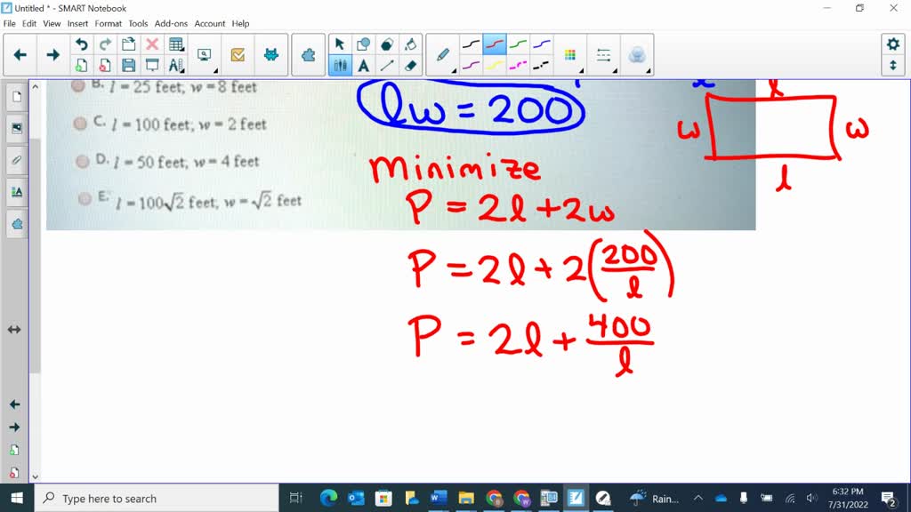 SOLVED: QUESTION 3 Find the length and width of a rectangle that has an area of 200 square feet ...
