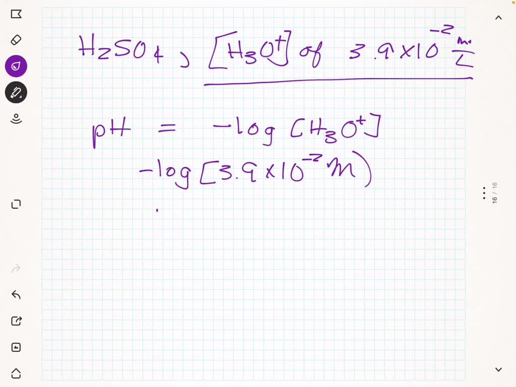 SOLVED: A sulfuric acid solution has a hydronium ion concentration of 3 ...